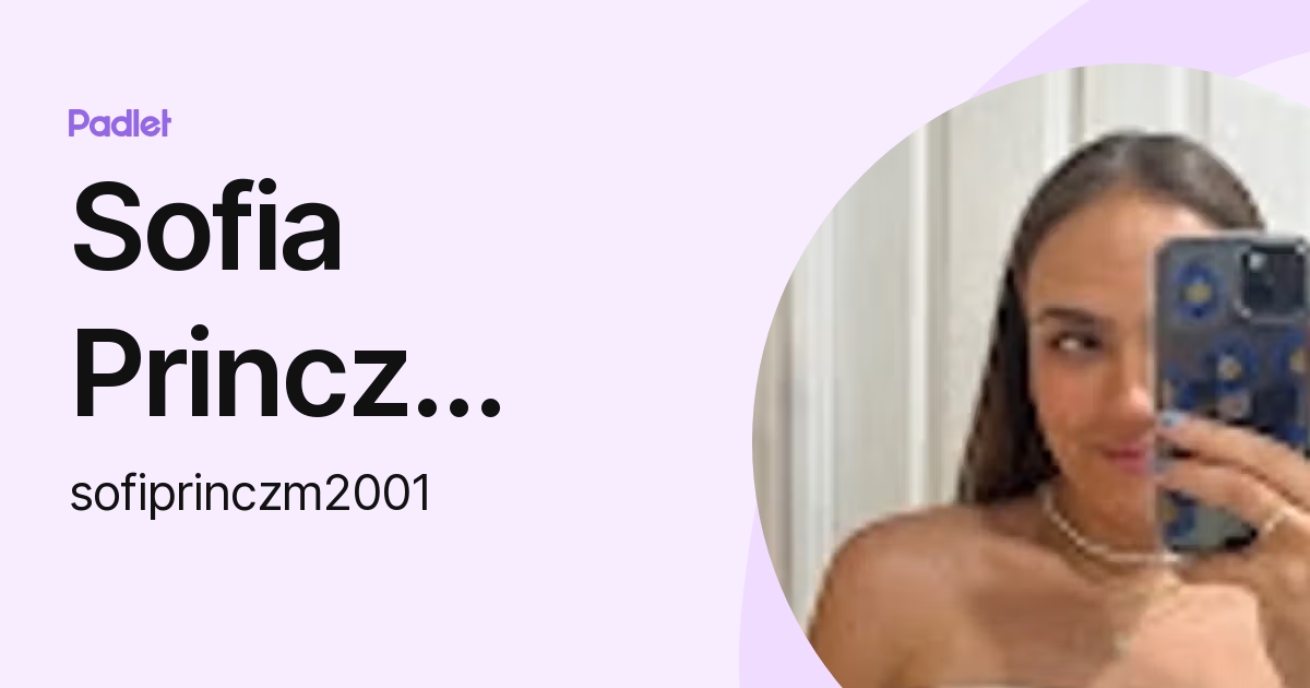 Sofia Princz Monroy (sofiprinczm2001) profile | Padlet