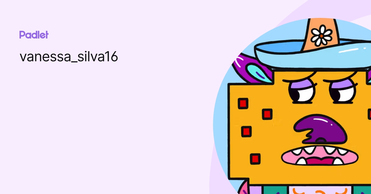 vanessa_silva16 profile | Padlet