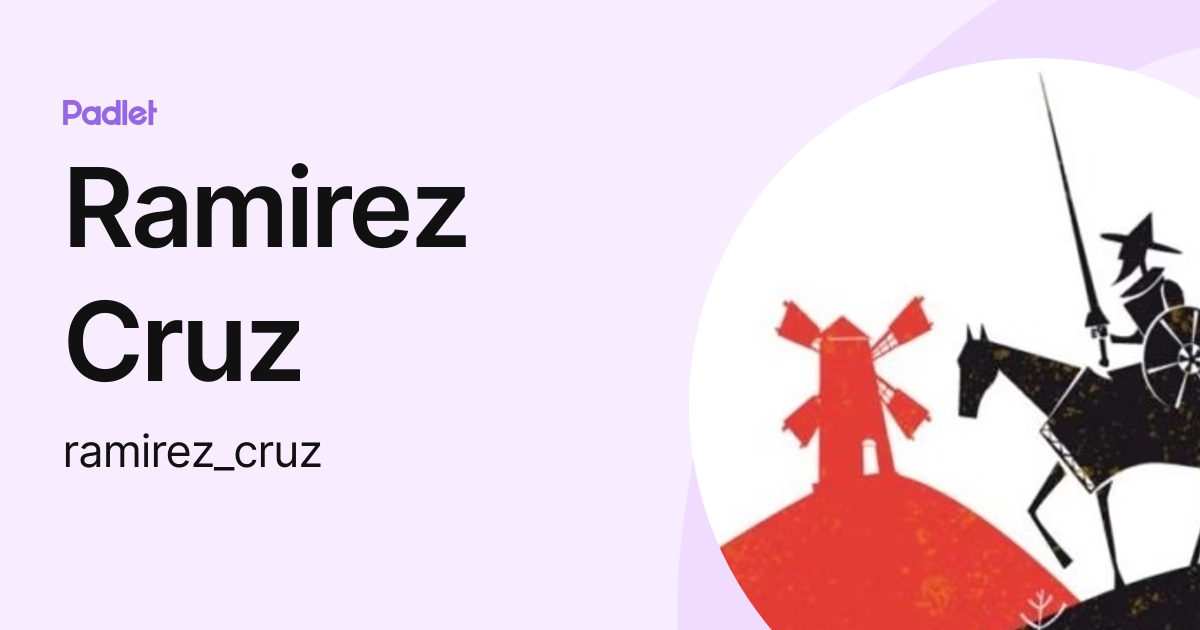 Ramirez Cruz (ramirez_cruz) profile | Padlet