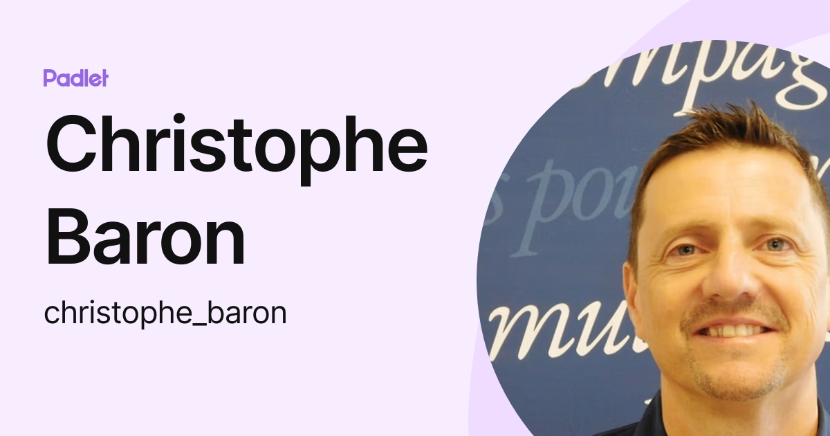 Christophe Baron (christophe_baron) profile | Padlet