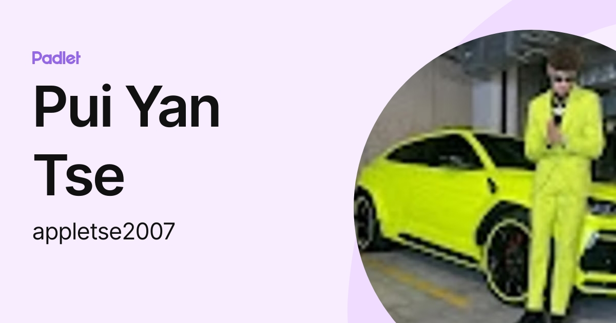 Pui Yan Tse (appletse2007) profile | Padlet
