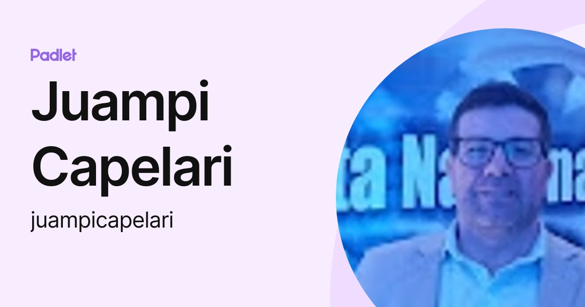 Juampi Capelari (juampicapelari) profile | Padlet