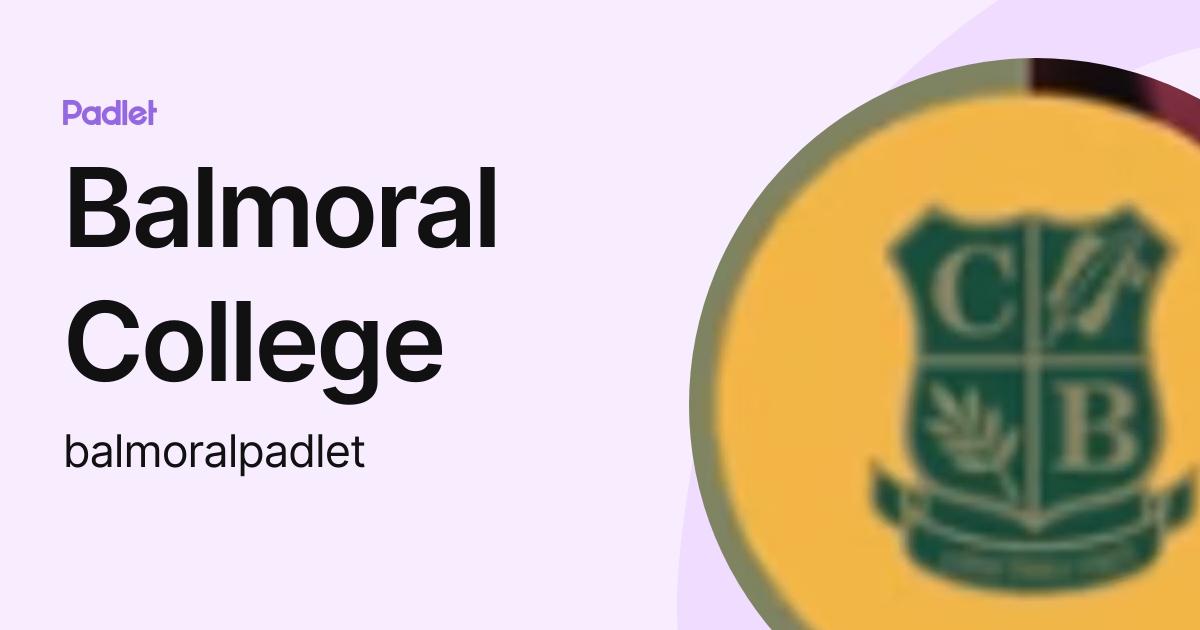 Balmoral College (balmoralpadlet) profile | Padlet