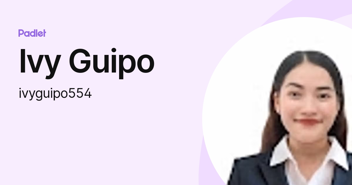 Ivy Guipo (ivyguipo554) profile | Padlet