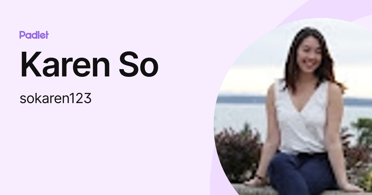 Karen So (sokaren123) profile | Padlet