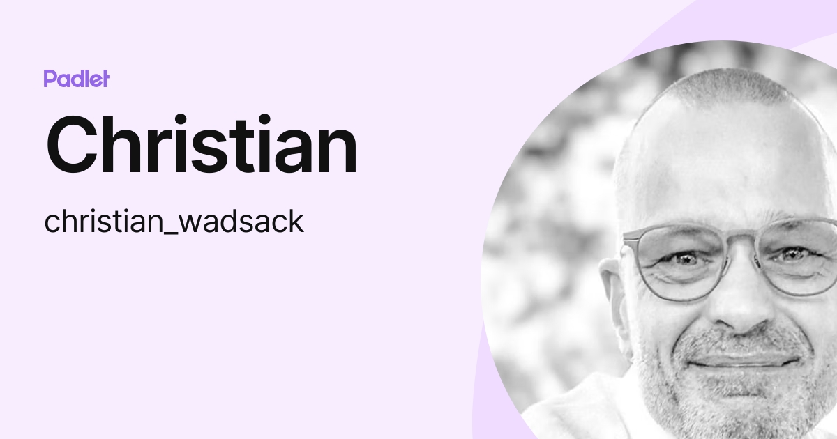 Christian (christian_wadsack) profile | Padlet