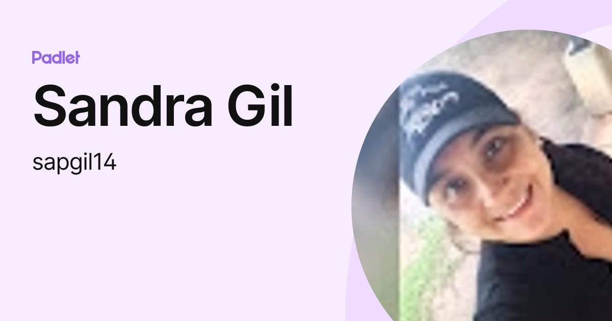 Sandra Gil (sapgil14) profile | Padlet