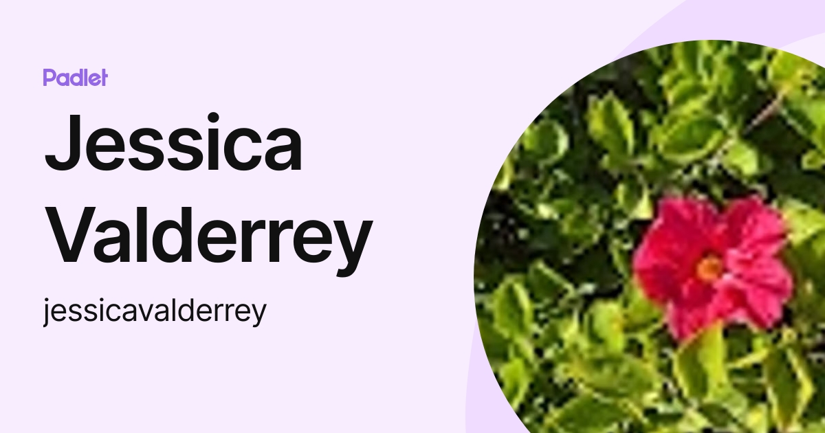 Jessica Valderrey (jessicavalderrey) profile | Padlet