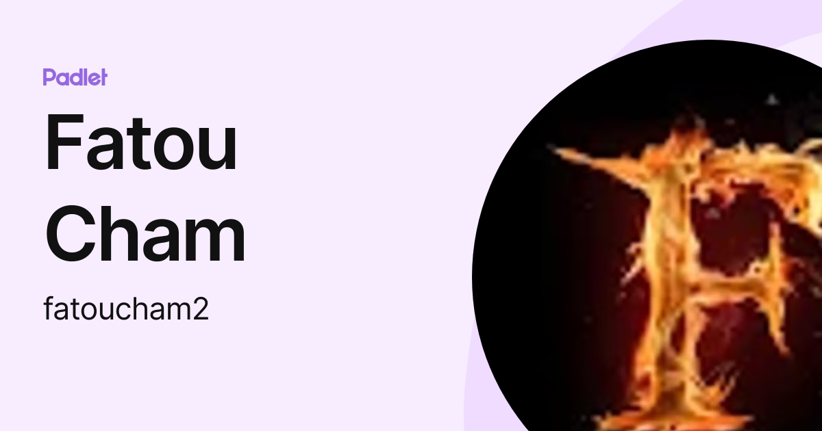 Fatou Cham (fatoucham2) profile | Padlet