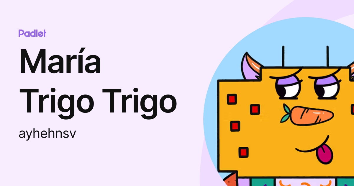 María Trigo Trigo (ayhehnsv) profile | Padlet