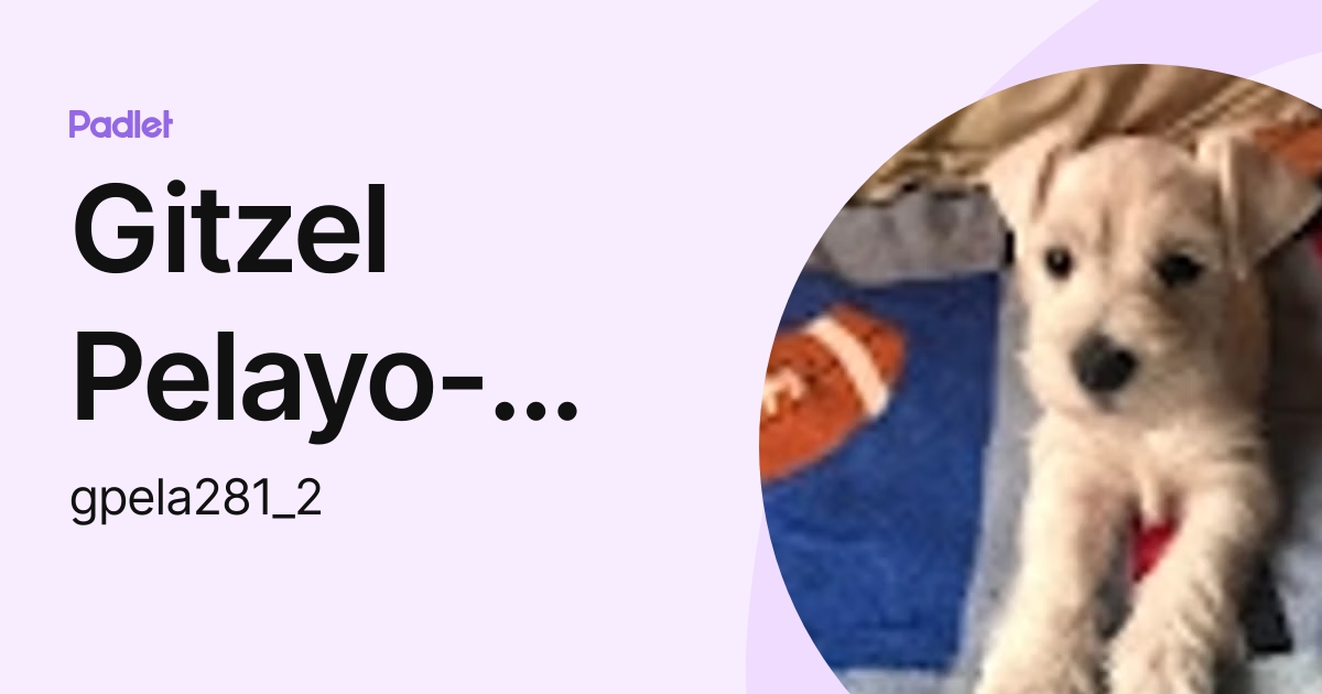 Gitzel Pelayo-Martinez (gpela28_2) profile | Padlet