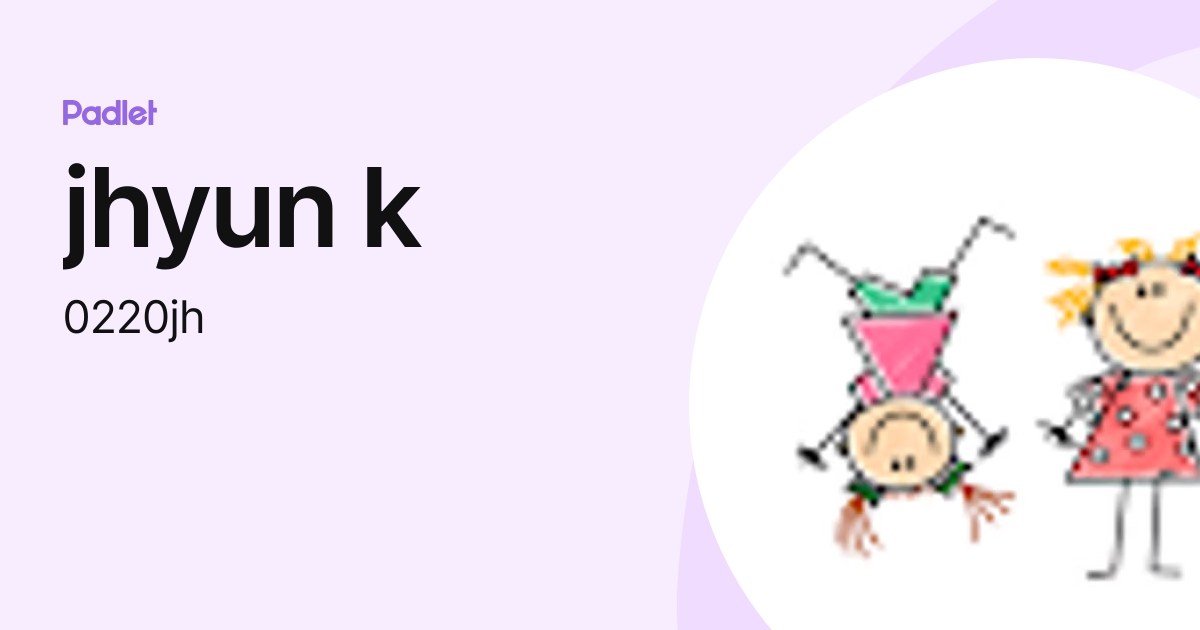 jhyun k (0220jh) profile | Padlet