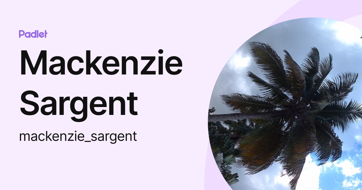 Mackenzie Sargent (mackenzie_sargent) profile | Padlet