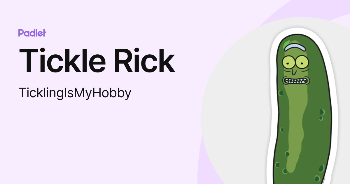 Tickle Rick (lp17805) profile | Padlet