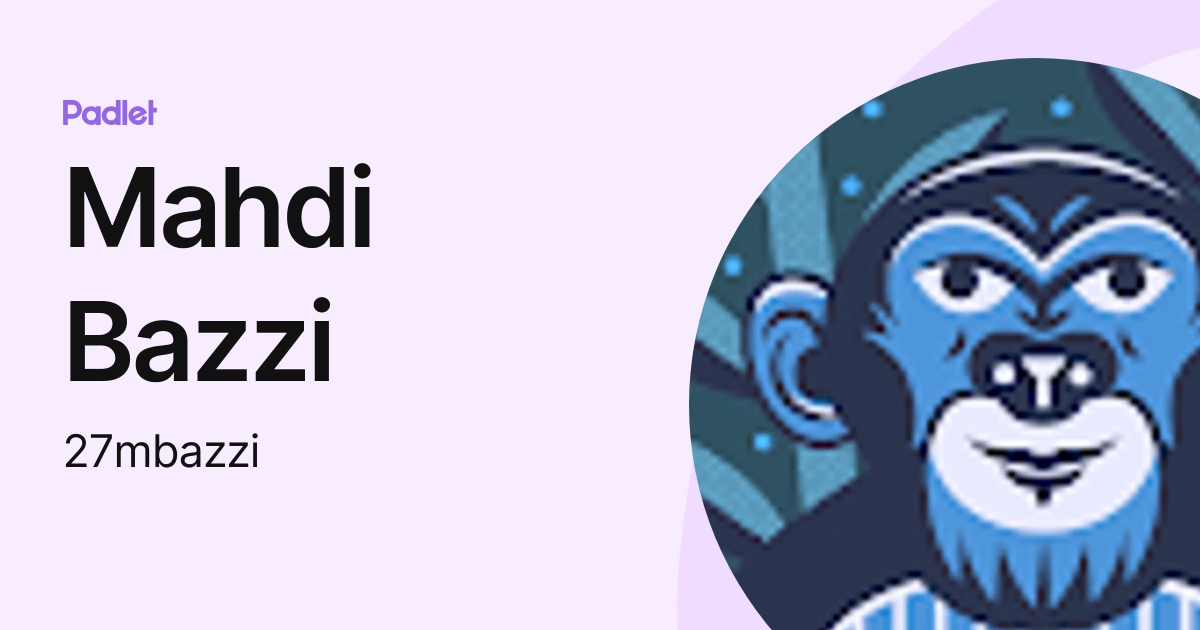 Mahdi Bazzi (27mbazzi) profile | Padlet
