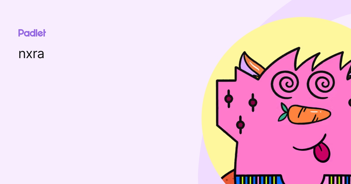 nxra profile | Padlet