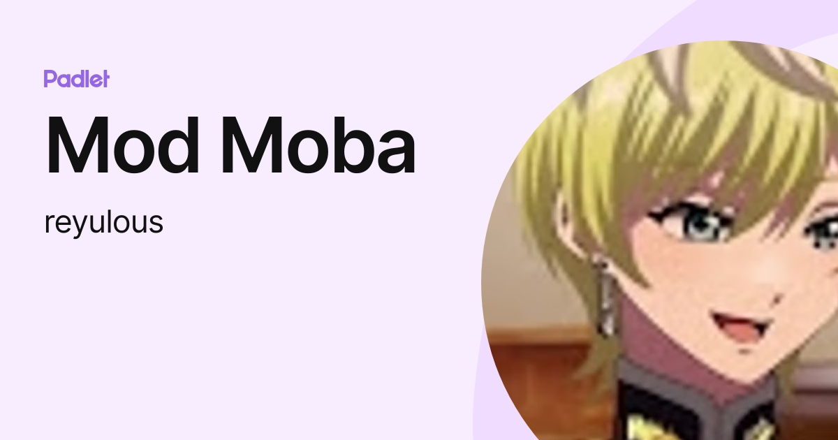 Mod Moba (alfarisiazmir14) profile | Padlet