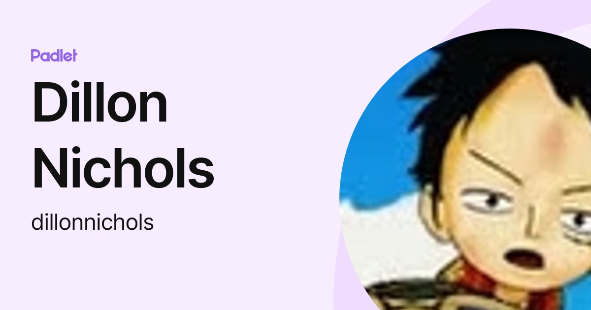 Dillon Nichols (dillonnichols) profile | Padlet