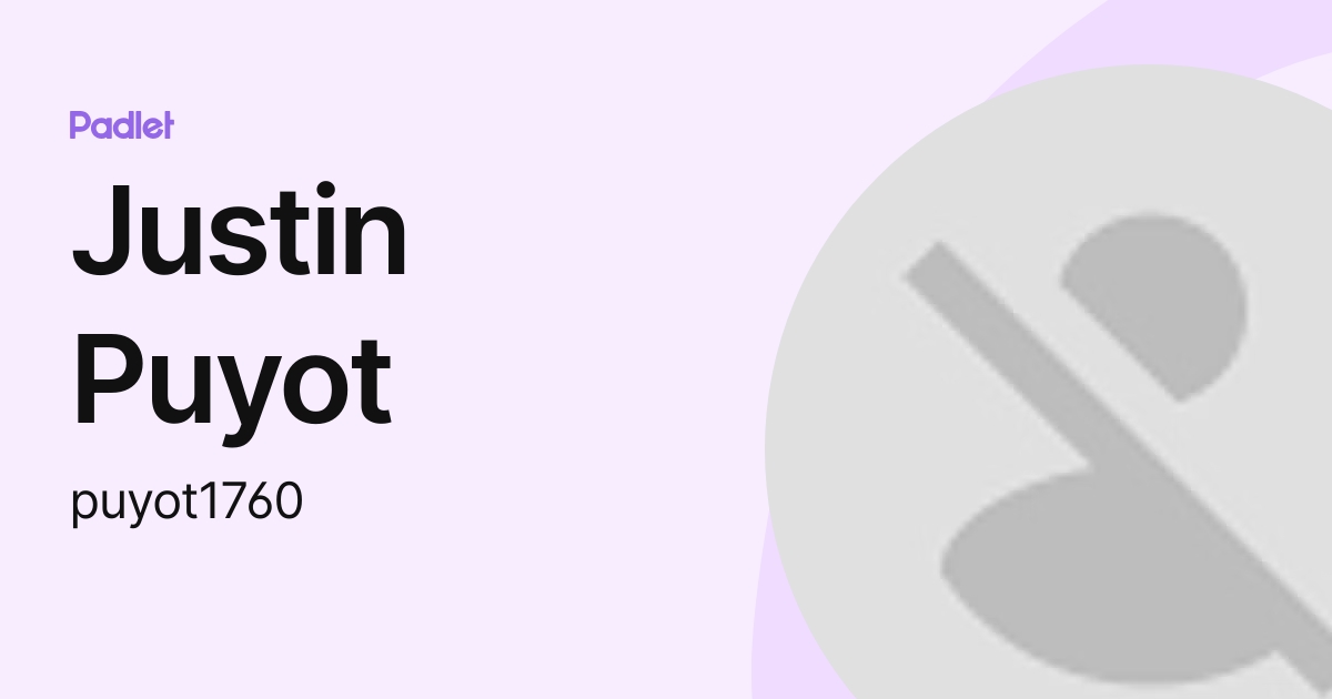 Justin Puyot (puyot1760) profile | Padlet