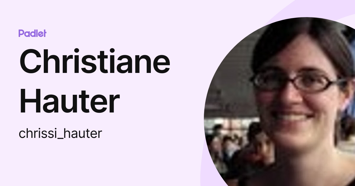 Christiane Hauter (chrissi_hauter) profile | Padlet