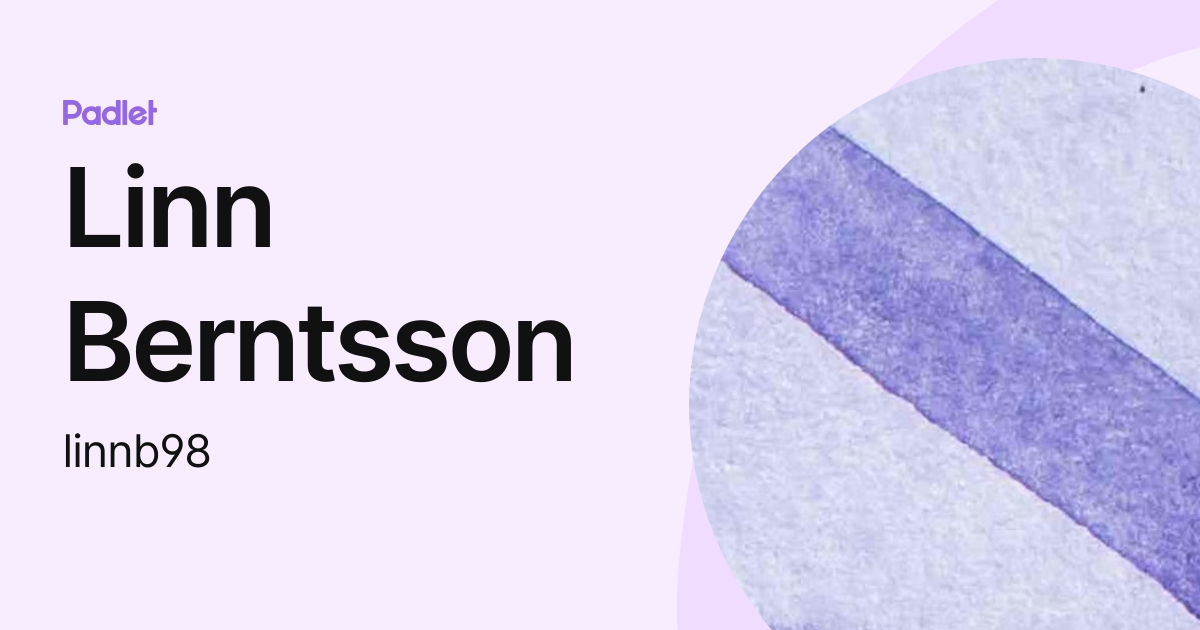 Linn Berntsson (linnb98) profile | Padlet