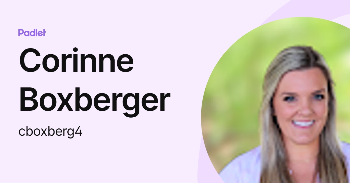 Corinne Boxberger (cboxberg4) profile | Padlet