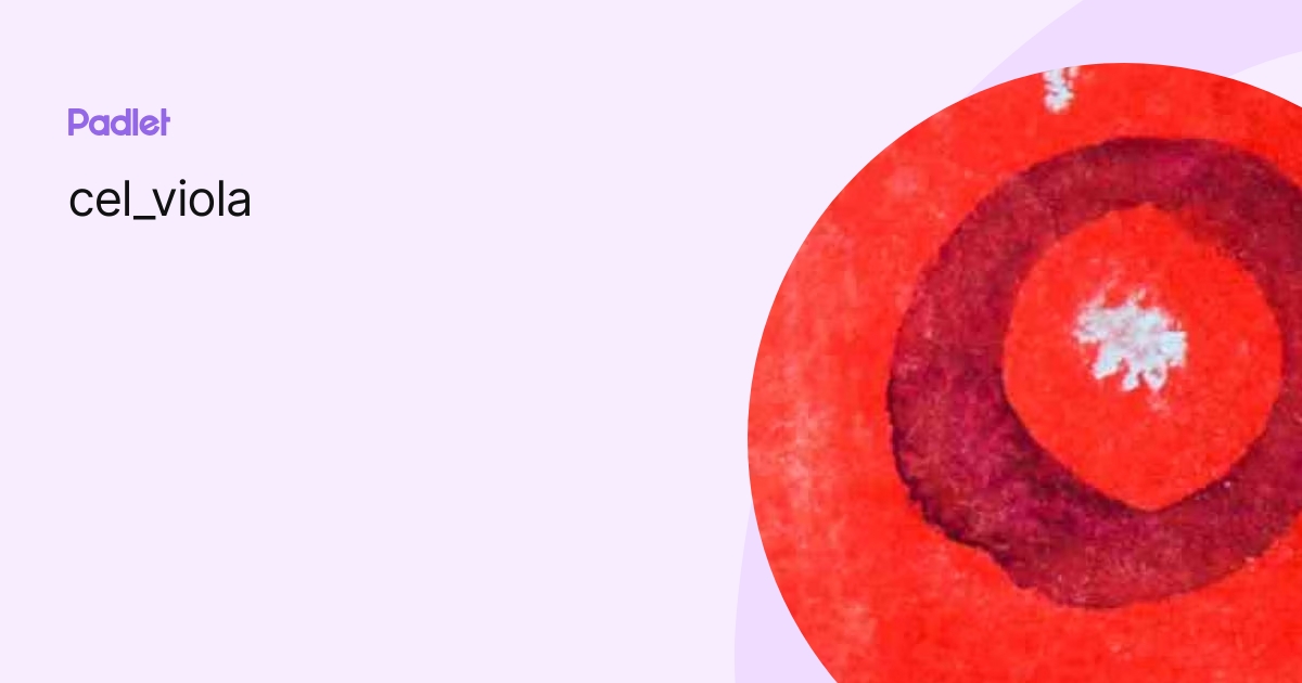 Cel Viola Profile Padlet