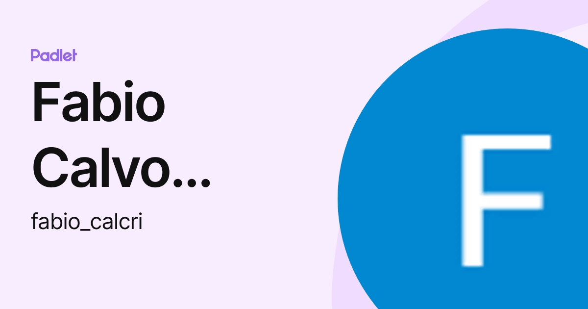 Fabio Calvo Cristóbal (fabio_calcri) profile | Padlet