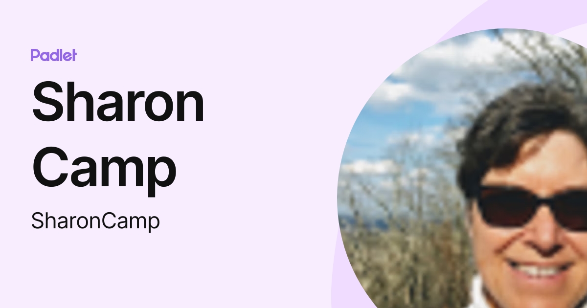 Sharon Camp (SharonCamp) profile | Padlet