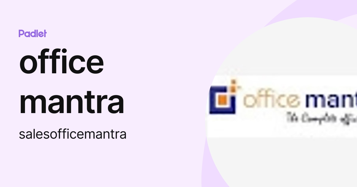 office mantra (salesofficemantra) profile | Padlet