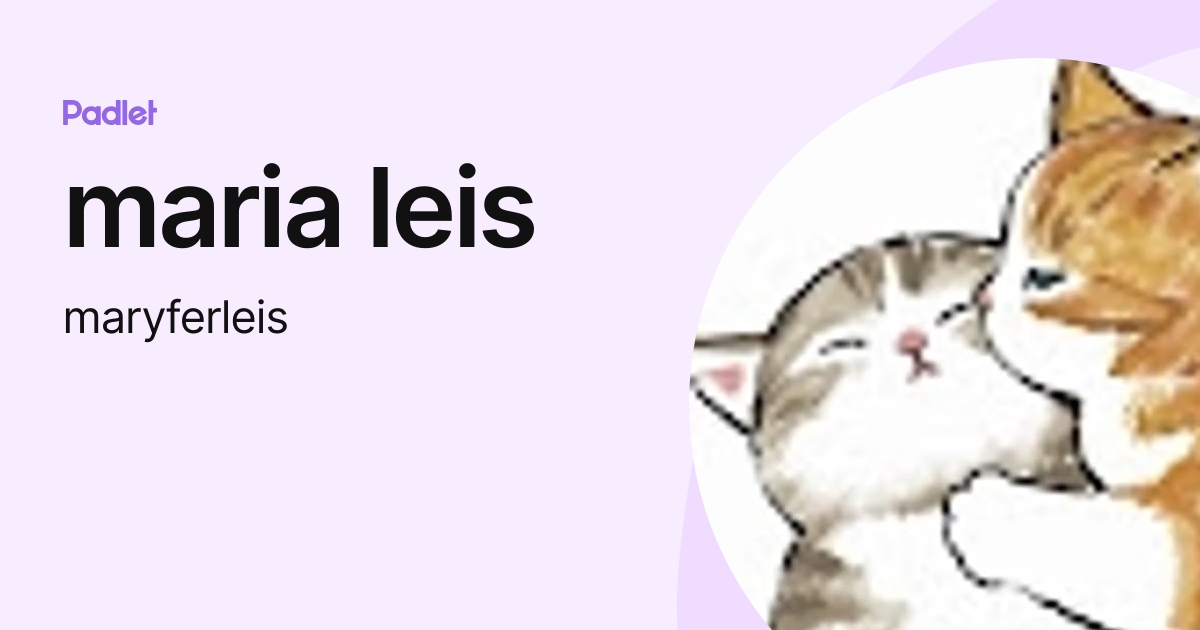 maria leis (maryferleis) profile | Padlet