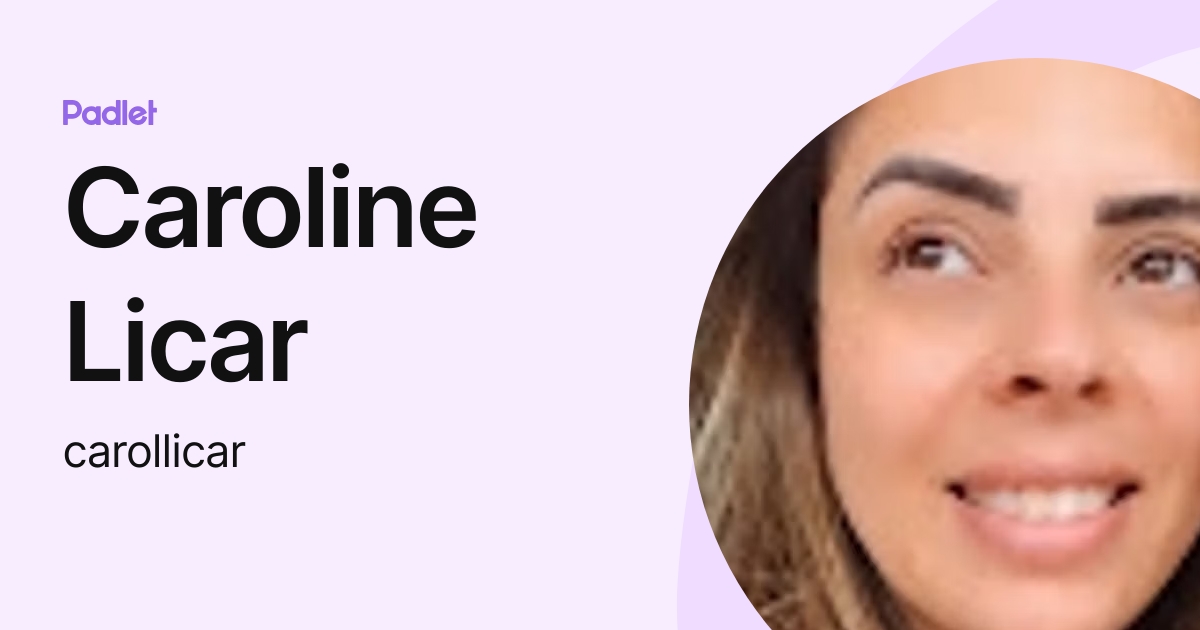 Caroline Licar (carollicar) profile | Padlet