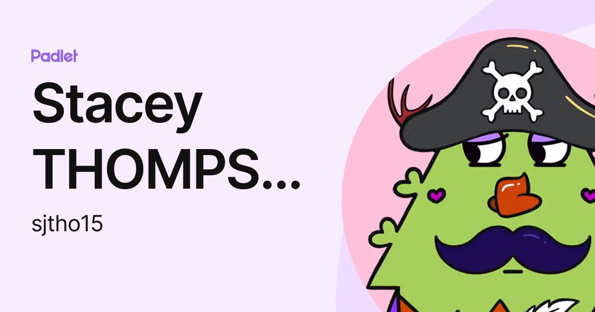 Stacey THOMPSON (sjtho15) profile | Padlet
