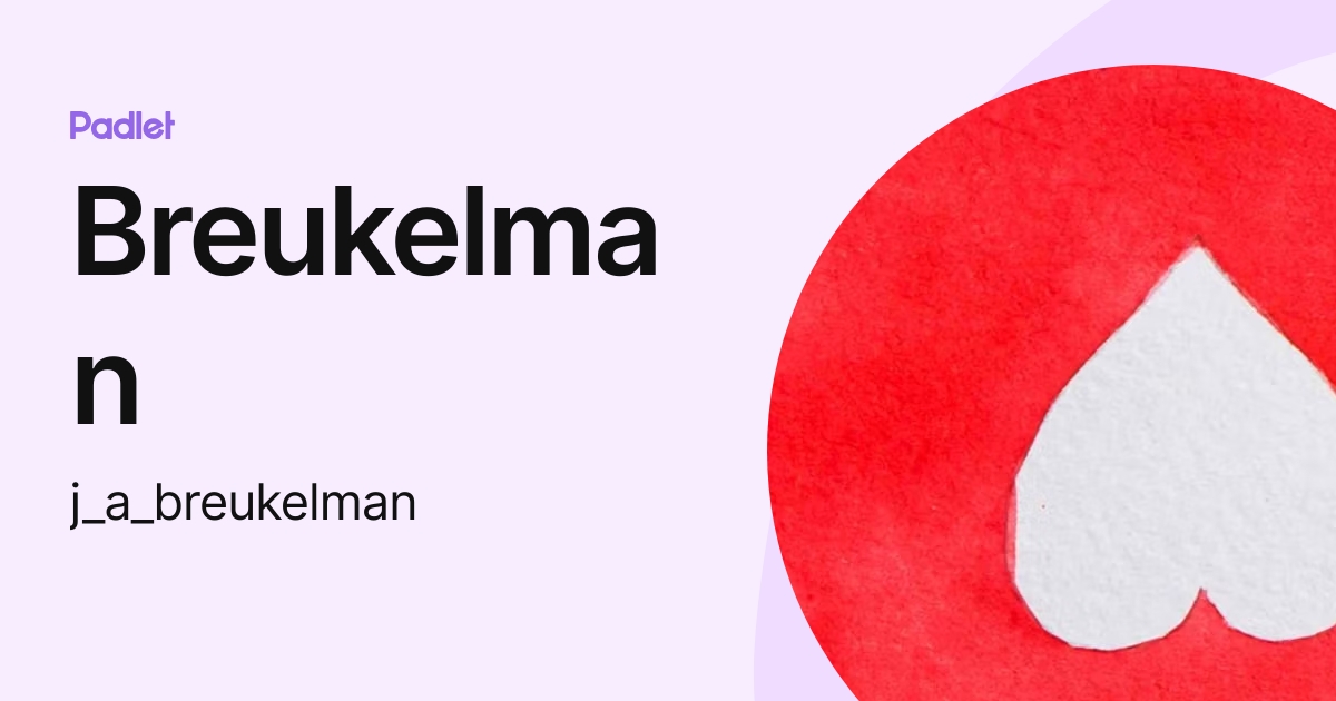 Breukelman (j_a_breukelman) profile | Padlet