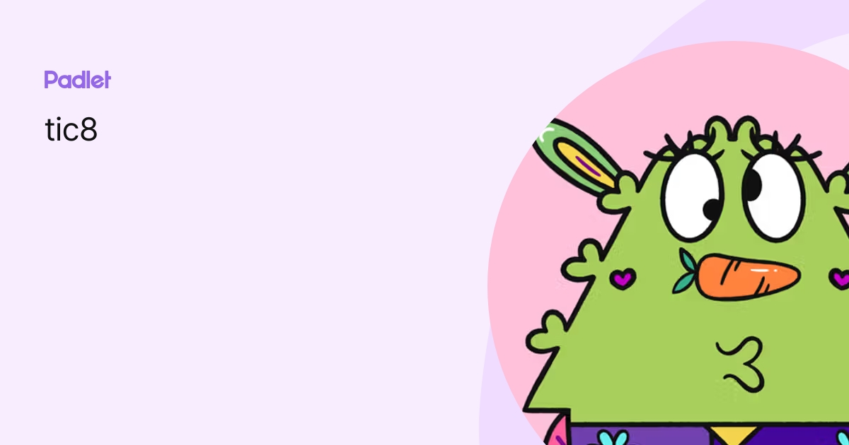 tic8 profile | Padlet