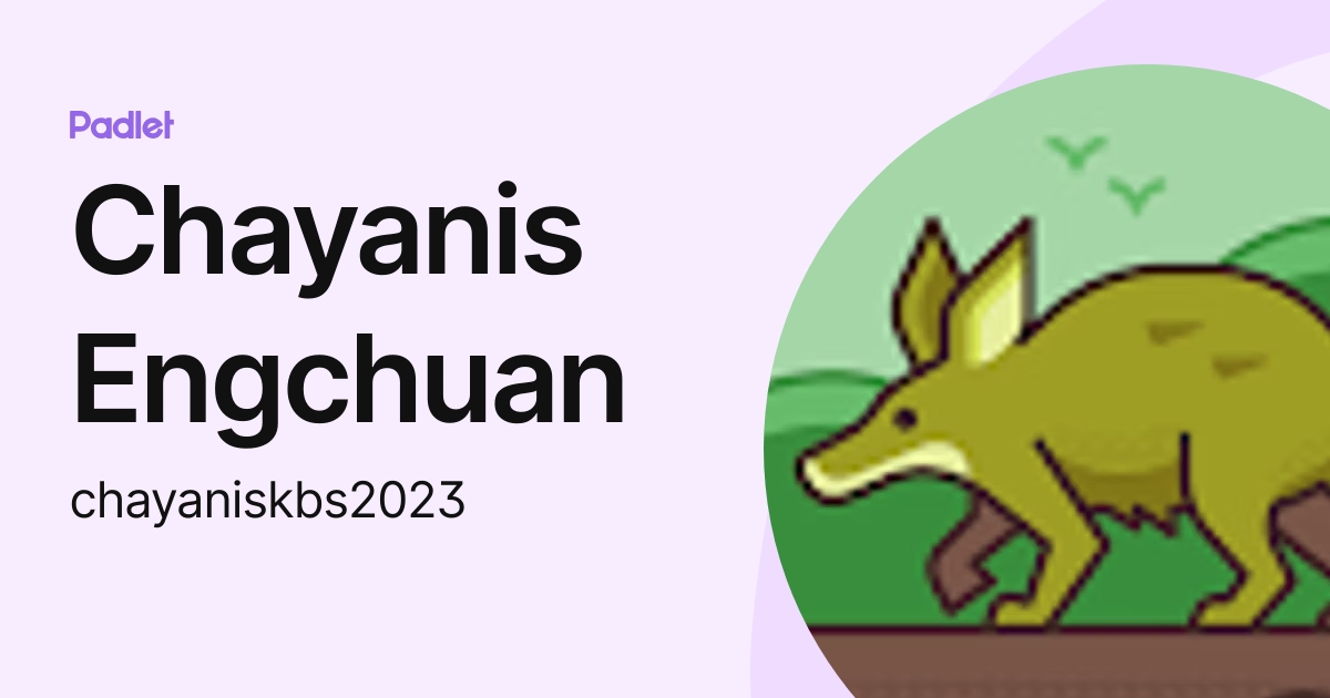 Chayanis Engchuan (chayaniskbs2023) profile | Padlet