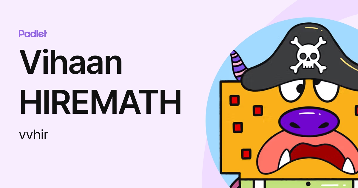 Vihaan HIREMATH (vvhir) profile | Padlet