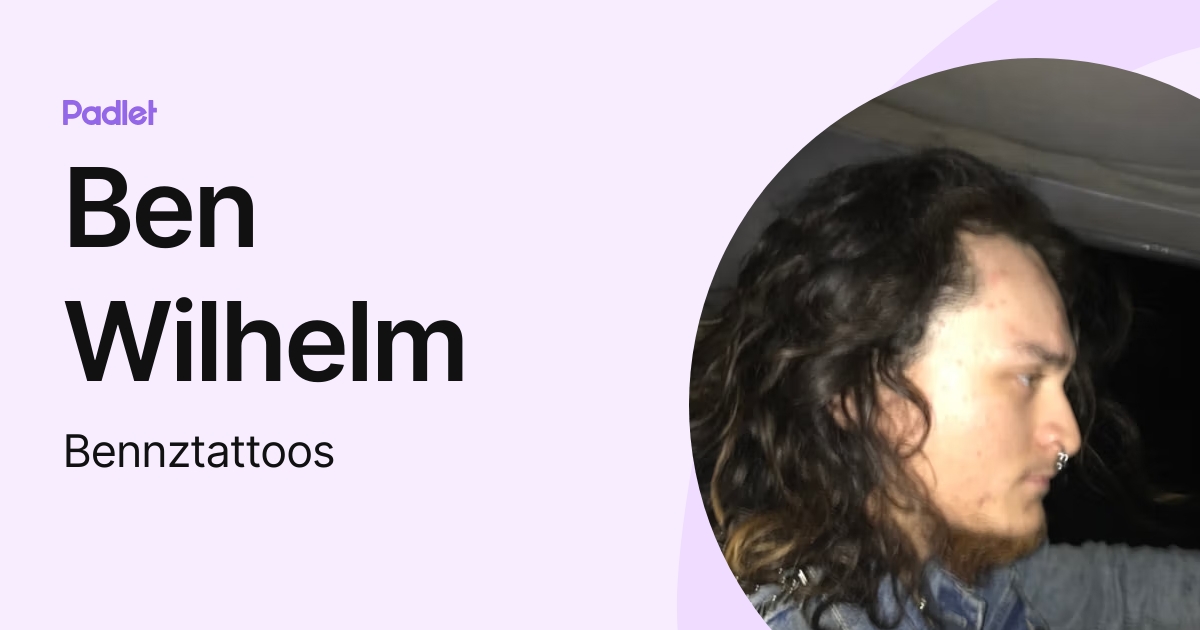 Ben Wilhelm (Bennztattoos) profile | Padlet