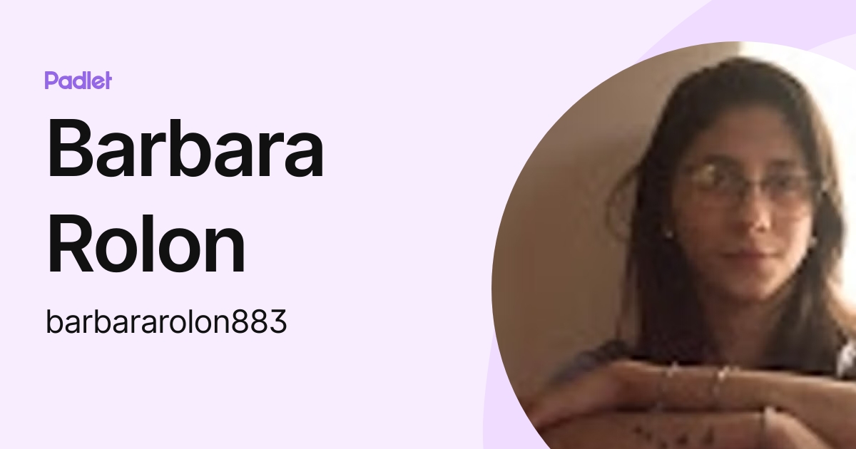 Barbara Rolon (barbararolon883) profile | Padlet