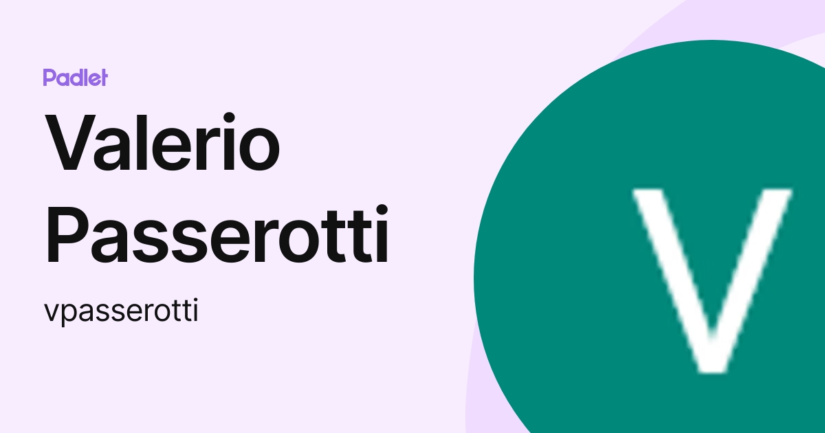 Valerio Passerotti (vpasserotti) profile | Padlet
