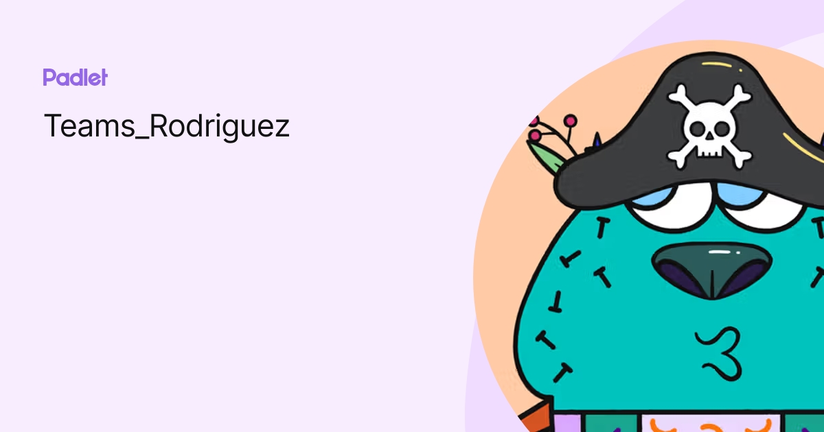 Teams_Rodriguez profile | Padlet