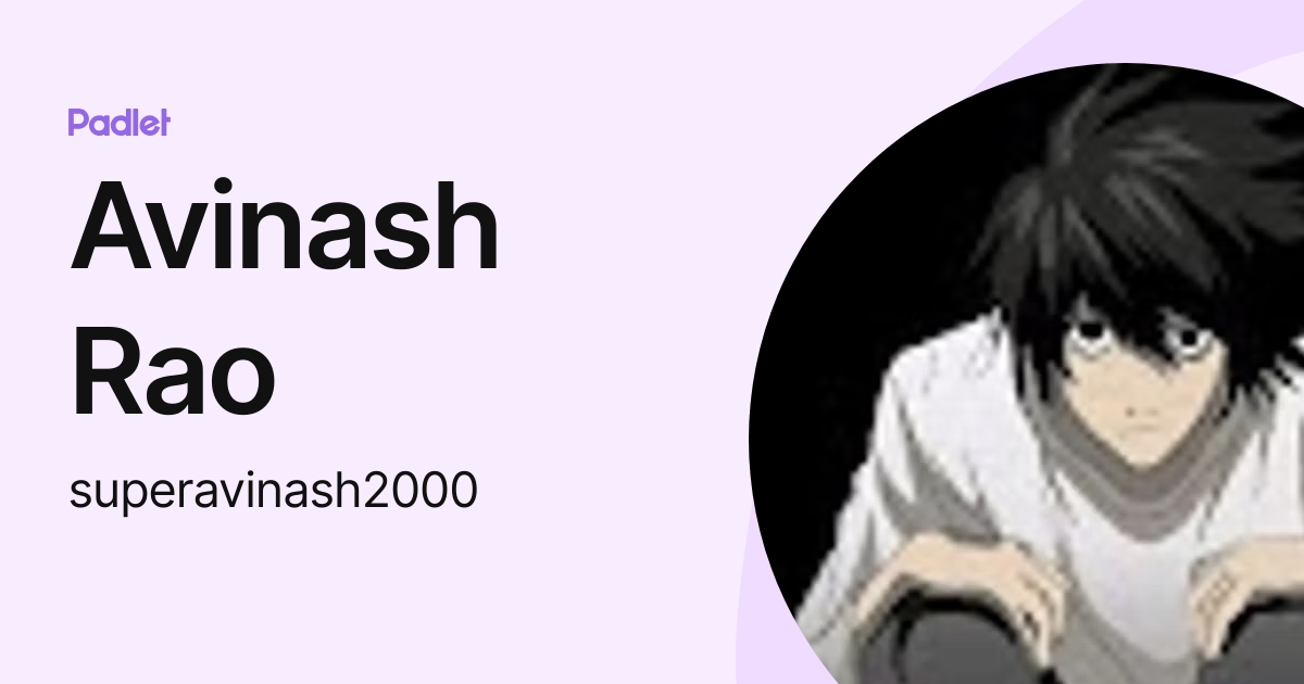 Avinash Rao (superavinash2000) profile | Padlet