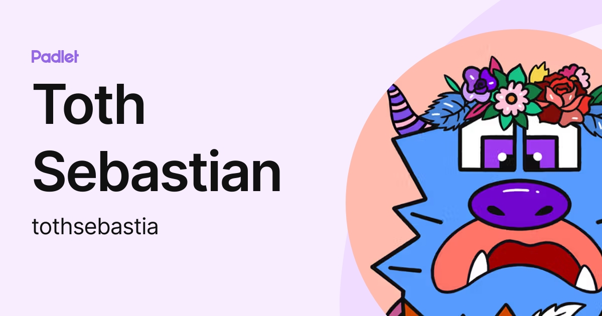 Toth Sebastian (tothsebastia) profile | Padlet