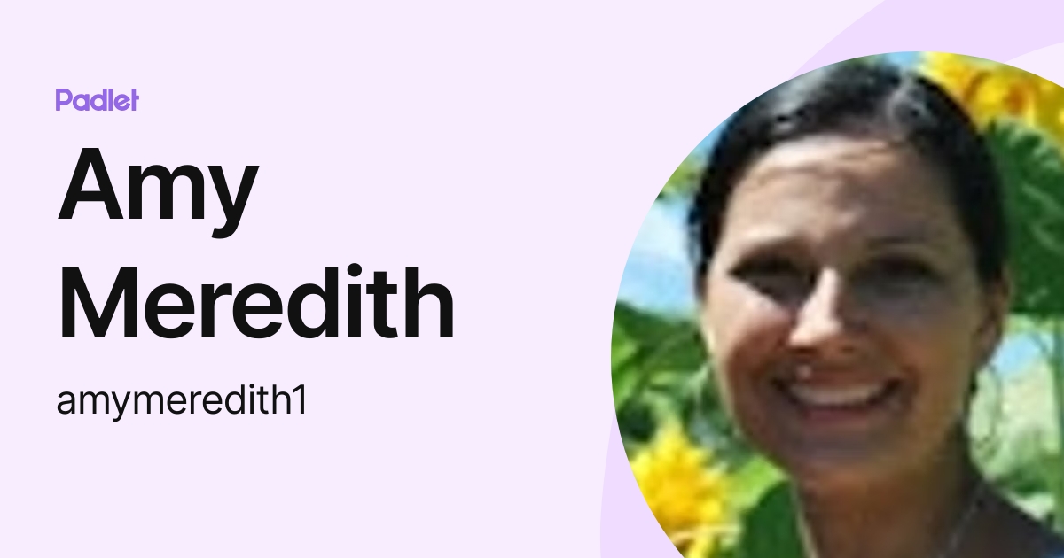 Amy Meredith (amymeredith1) profile | Padlet