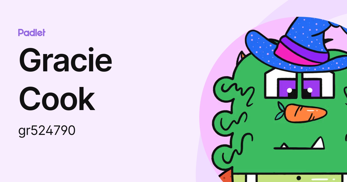 Gracie Cook (gr524790) profile | Padlet