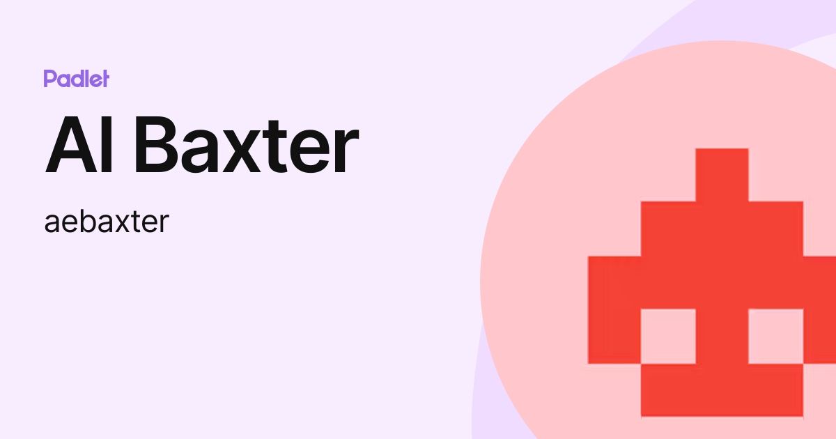 Al Baxter (aebaxter) profile | Padlet