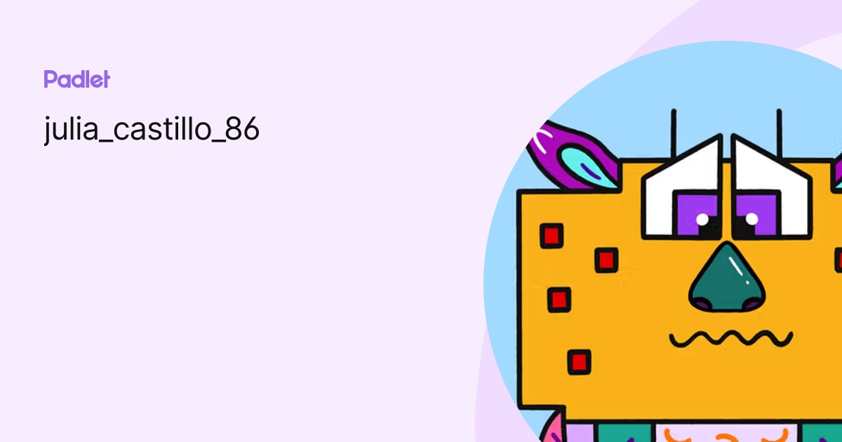 julia_castillo_86 profile | Padlet