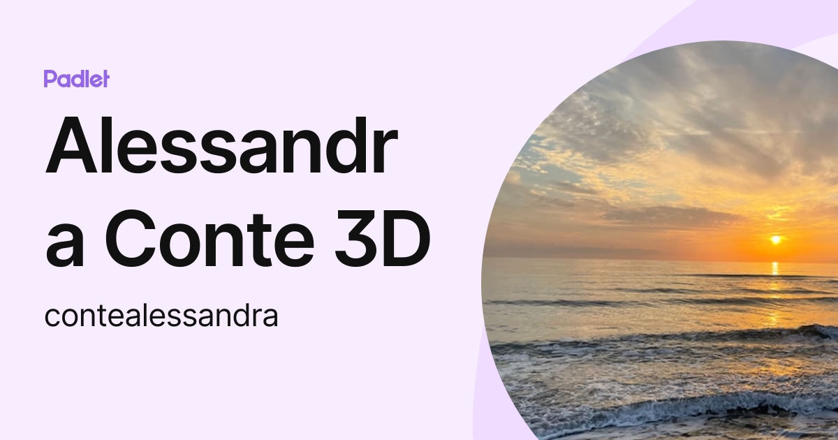 Alessandra Conte 3D (contealessandra) profile | Padlet