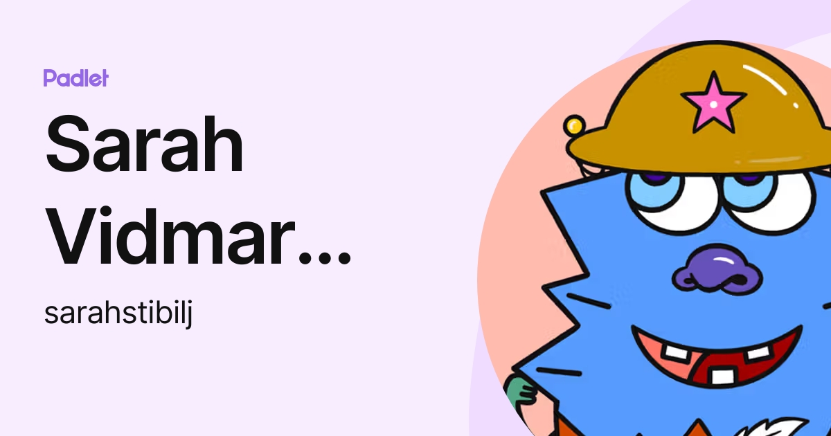 Sarah Vidmar Stibilj (sarahstibilj) profile | Padlet