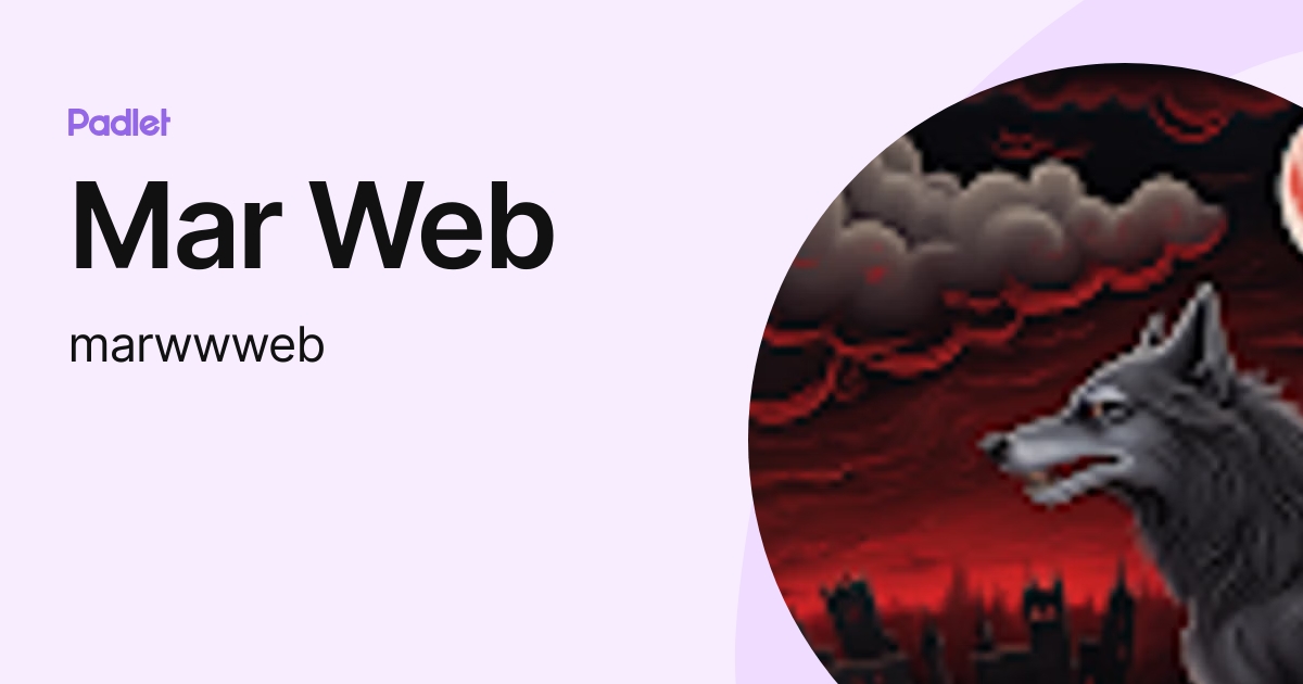 Mar Web (marwwweb) profile | Padlet